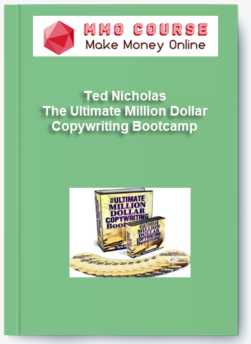 Download Ted Nicholas – The Ultimate Million Dollar Copywriting ...