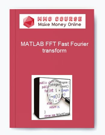 Download MATLAB FFT Fast Fourier Transform – MMO Course
