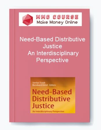Need-Based Distributive Justice – An Interdisciplinary Perspective ...