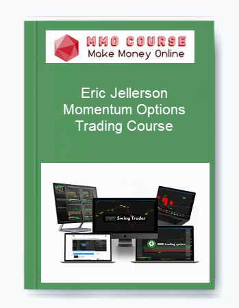 Eric Jellerson – Momentum Options Trading Course – MMO Course