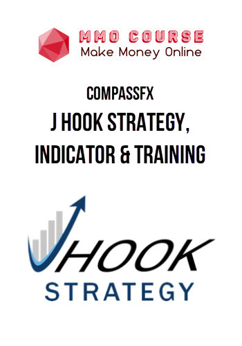 Download CompassFX – J Hook Strategy, Indicator & Training – MMO Course