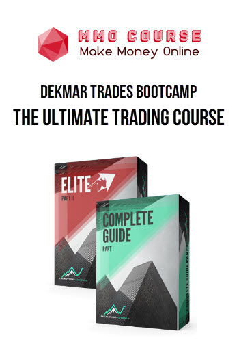 Dekmar Trades Bootcamp – The Ultimate Trading Course – MMO Course