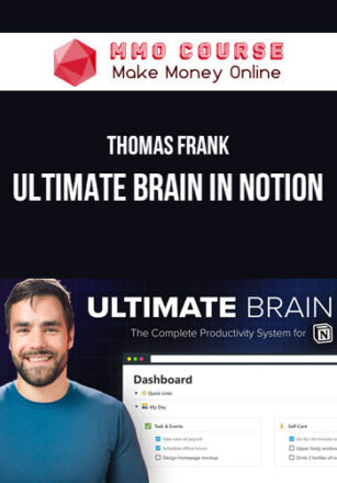 Download Thomas Frank – Ultimate Brain In Notion – MMO Course