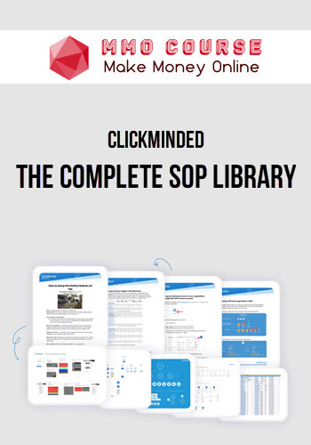 Download ClickMinded – The Complete SOP Library – MMO Course