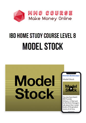 IBD Home Study Course Level 8 – Model Stock – MMO Course