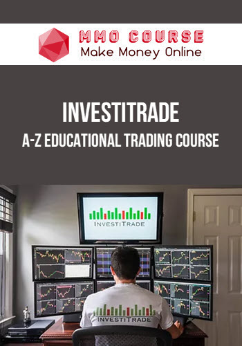 Download InvestiTrade – A-Z Educational Trading Course – MMO Course