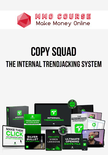 Download Copy Squad – The Internal Trendjacking System – MMO Course