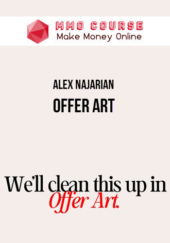 Download Alex Najarian – Offer Art – MMO Course