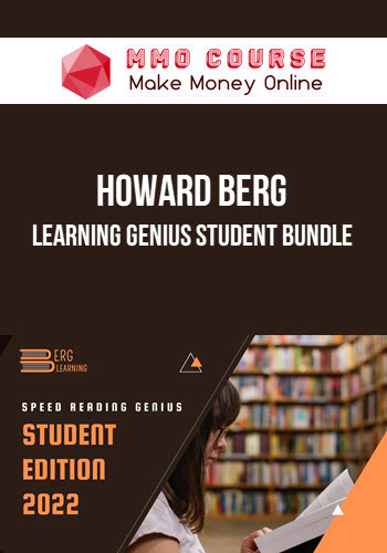 Howard Berg – Learning Genius Student Bundle – MMO Course