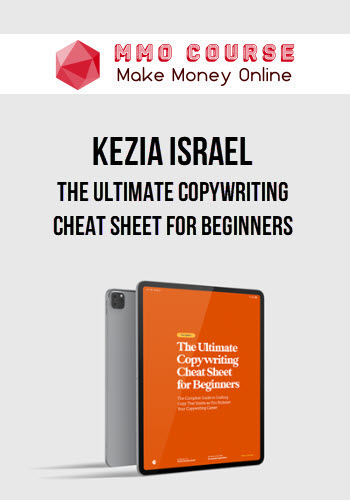 Kezia Israel – The Ultimate Copywriting Cheat Sheet For Beginners – MMO ...