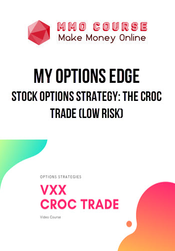 Download My Options Edge – Stock Options Strategy: The CROC Trade (low ...