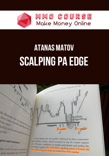 Download Atanas Matov – Scalping PA Edge – MMO Course