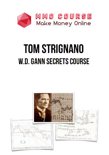 Download Tom Strignano – W.D. Gann Secrets Course – MMO Course