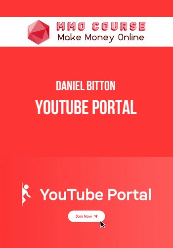 Download Daniel Bitton – YouTube Portal – MMO Course